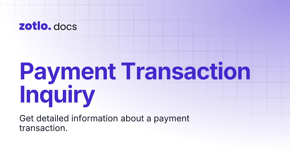 Payment Transaction Inquiry