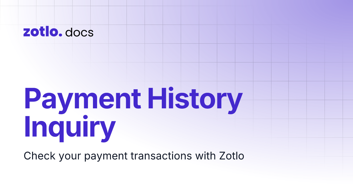 Payment History Inquiry