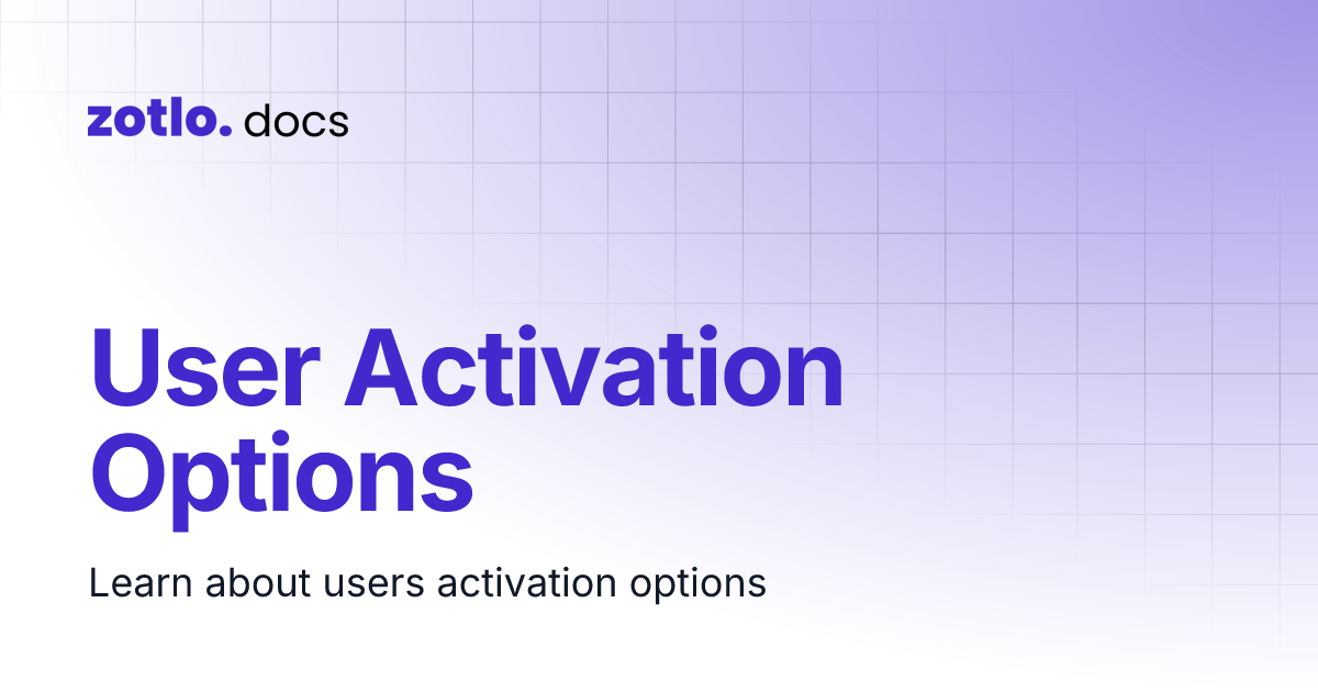 User Activation Options